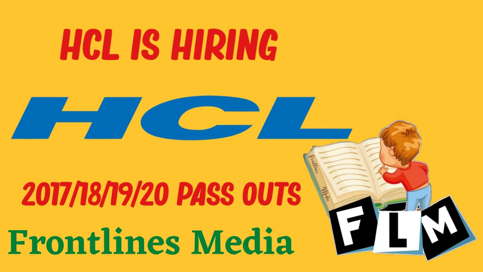 HCL FIRST CAREERS PROGRAM - Frontlines Media
