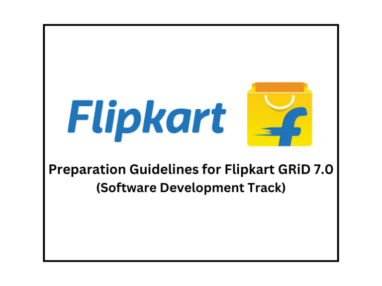 Preparation Guidelines for Flipkart GRiD 7.0 (Software Development ...