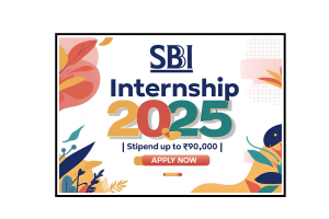 SBI YOUTH FOR INDIA INTERNSHIP 2025 – STIPEND UP TO ₹90,000 | APPLY NOW ...