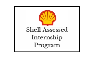 SHELL ASSESSED INTERNSHIP PROGRAMME 2025 – APPLY NOW FOR GLOBAL ...